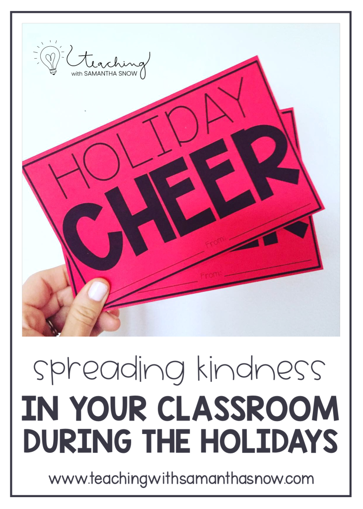 5 Ways to Spread Kindness in the Classroom this Holiday Season ...